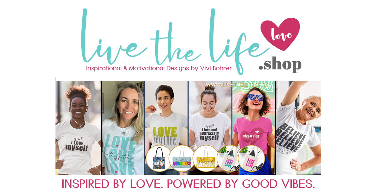 Live the Life .SHOP = Inspirational Designs by Vivi Bohrer